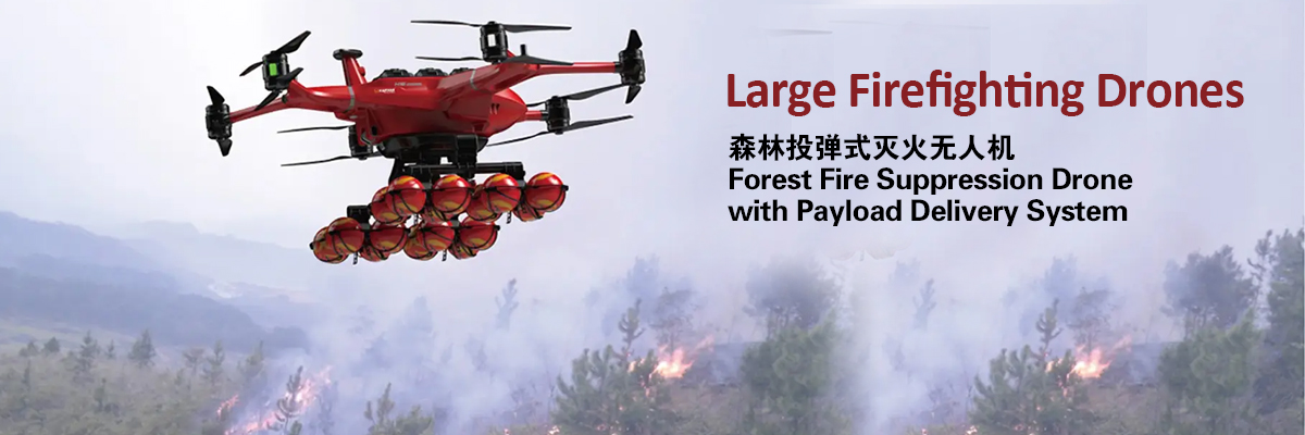 Fire-fighting applications - Leading global large-scale unmanned aerial ...